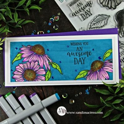 Slimline Card Gina K Colossal Cone Flower Card - Sandi MacIver - Card ...
