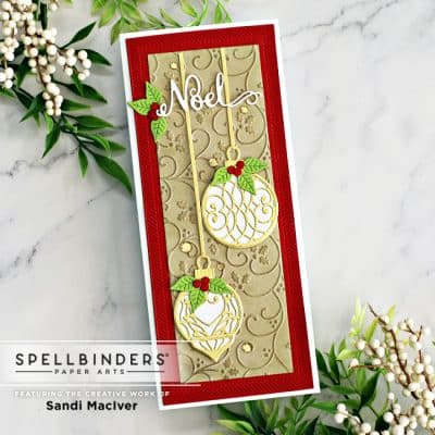 Spellbinders Christmas Flourish Collection - Sandi MacIver - Card ...