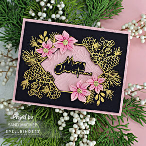 Spellbinders Glimmering Christmas Flora Card and SALE - Sandi MacIver ...