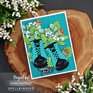 Spellbinders Hiking Boots Die Cut Card - Sandi MacIver - Card making ...