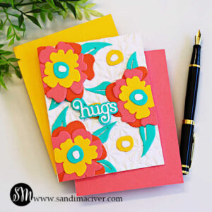 Simon Says Stamp Bold Flowers Die Cut Card - Sandi MacIver - Card ...
